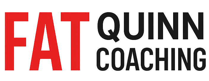 Home Page - Fat Quinn Coaching